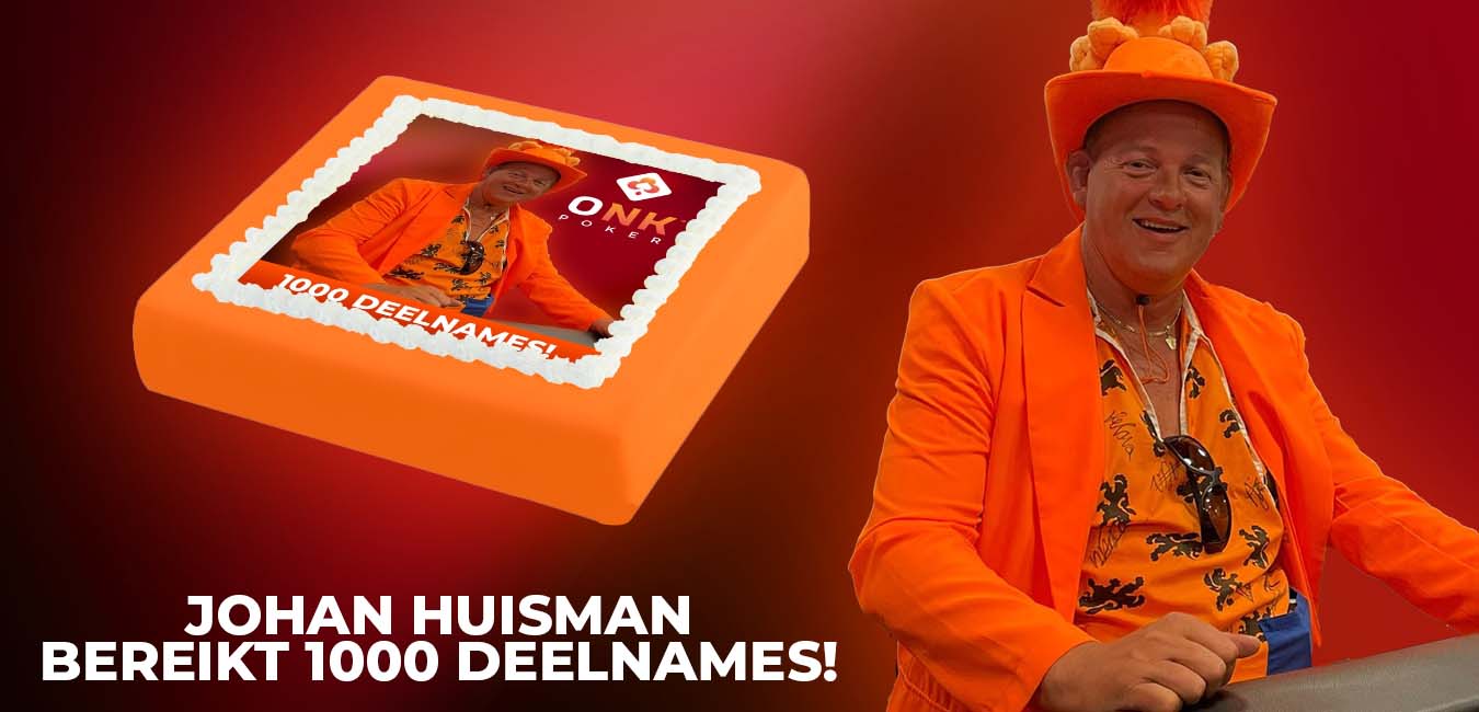 Johan Huisman bereikt 1000 deelnames! | ONK Poker